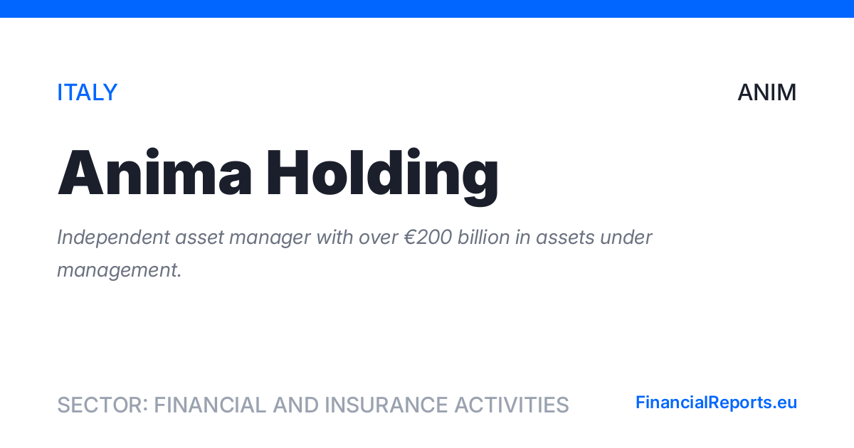 Anima Holding 2026 filings — annual reports & disclosures ...