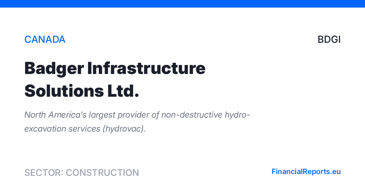 Badger Infrastructure Solutions Ltd. 2025 filings — annual reports ...