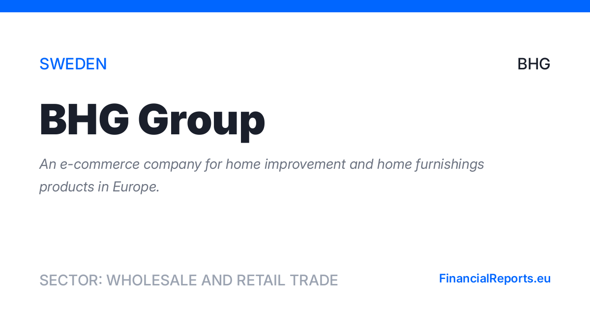BHG Group 2026 filings — annual reports & disclosures | FinancialReports.eu