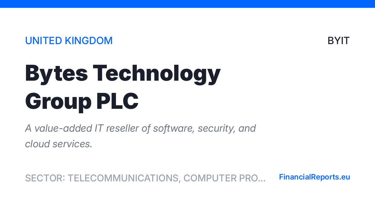 Bytes Technology Group PLC | Investor Relations / Filings / Financial ...