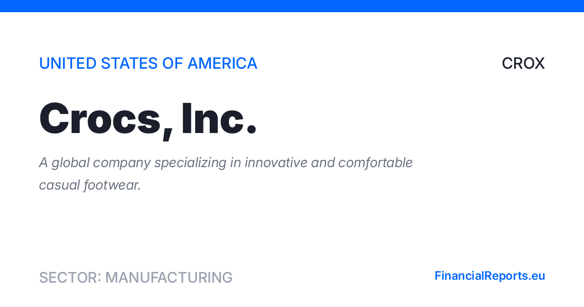 Crocs, Inc. 2024 filings — annual reports & disclosures ...