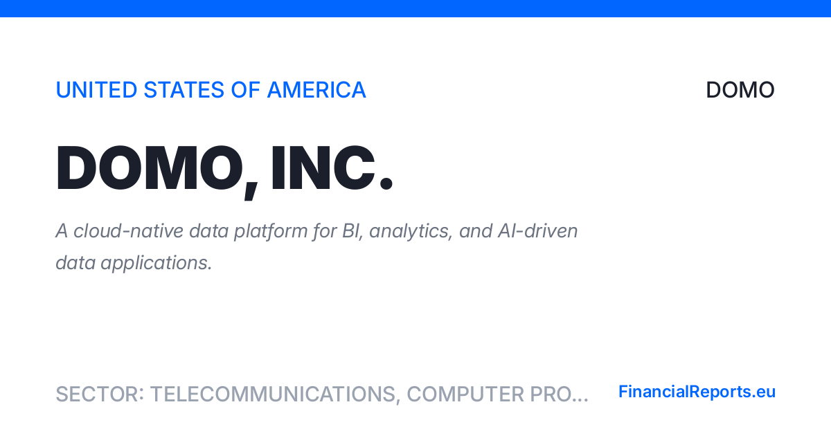 DOMO, INC. 2024 filings — annual reports & disclosures ...