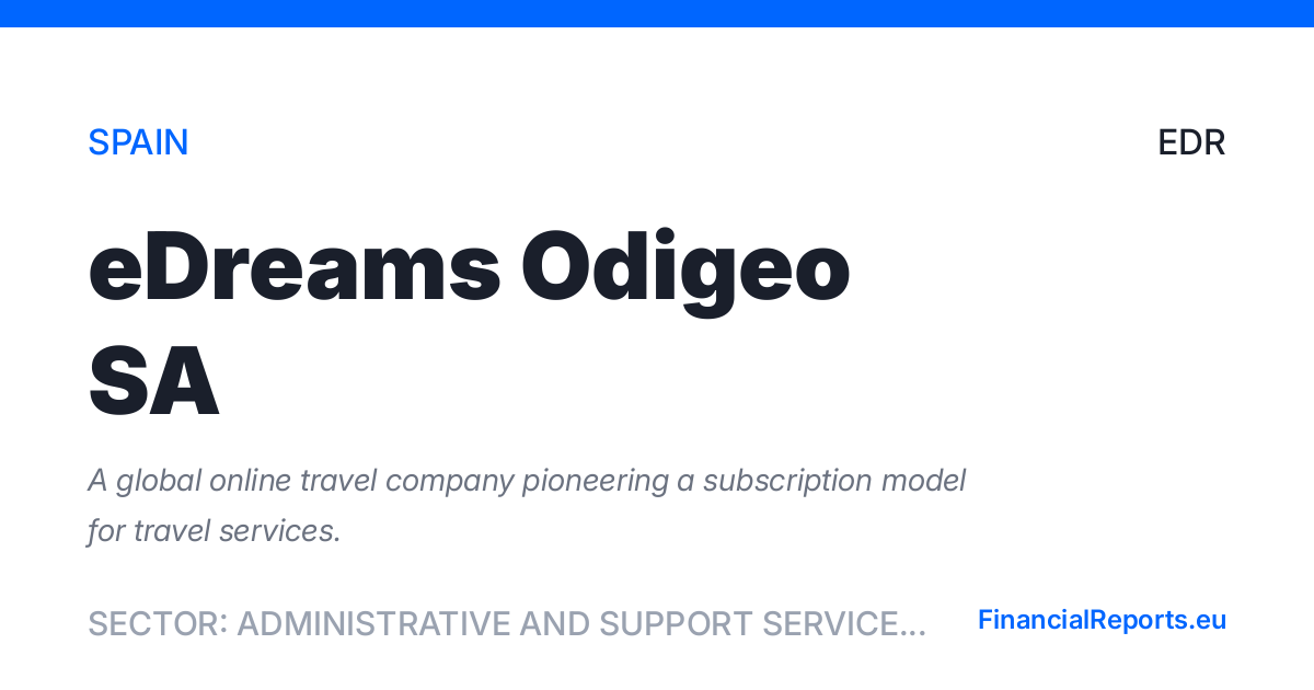 eDreams Odigeo SA | Investor Relations / Filings / Financial statement