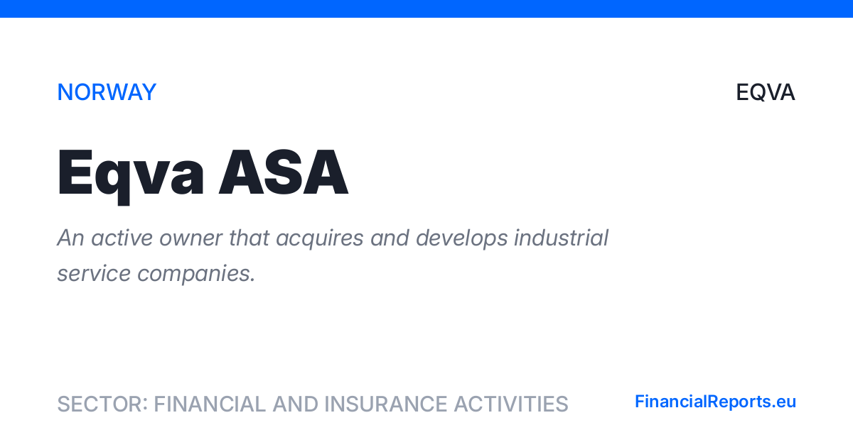 Eqva ASA 2025 filings — annual reports & disclosures | FinancialReports.eu