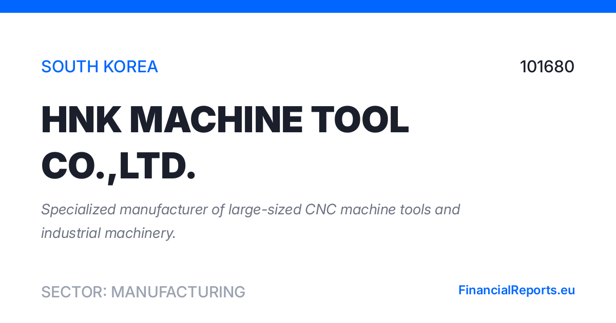 HNK MACHINE TOOL CO.,LTD. | Investor Relations / Filings / Financial ...