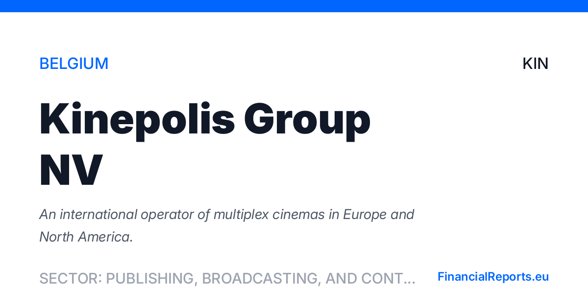 Kinepolis Group NV | Investor Relations / Filings / Financial statement