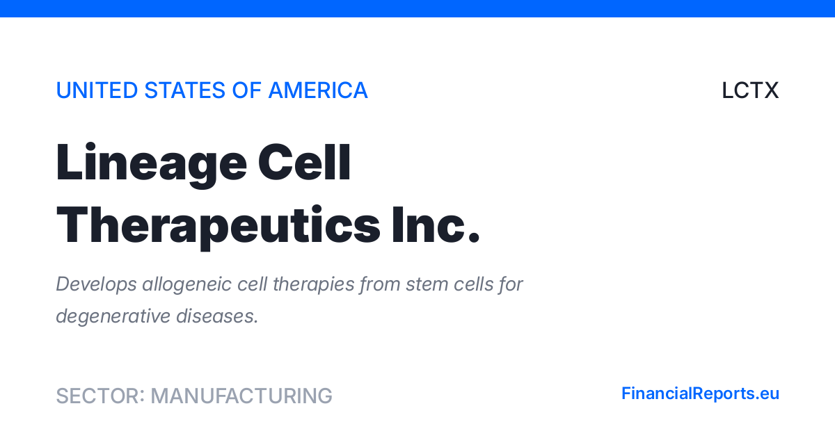 Lineage Cell Therapeutics Inc. | Investor Relations / Filings ...