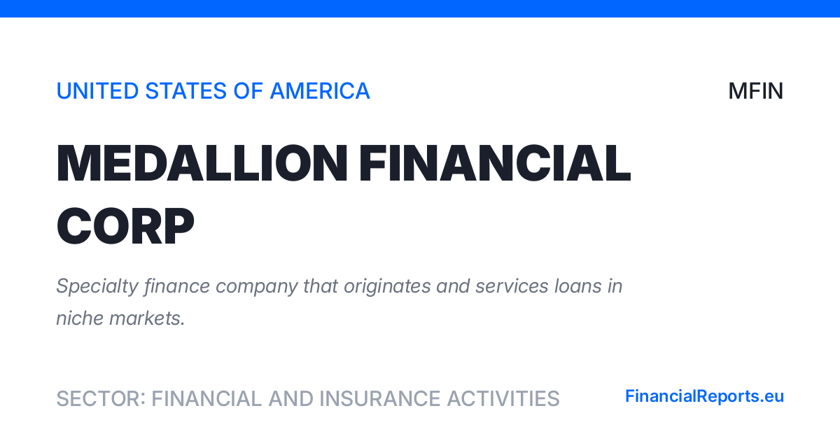 MEDALLION FINANCIAL CORP | Investor Relations / Filings / Financial ...