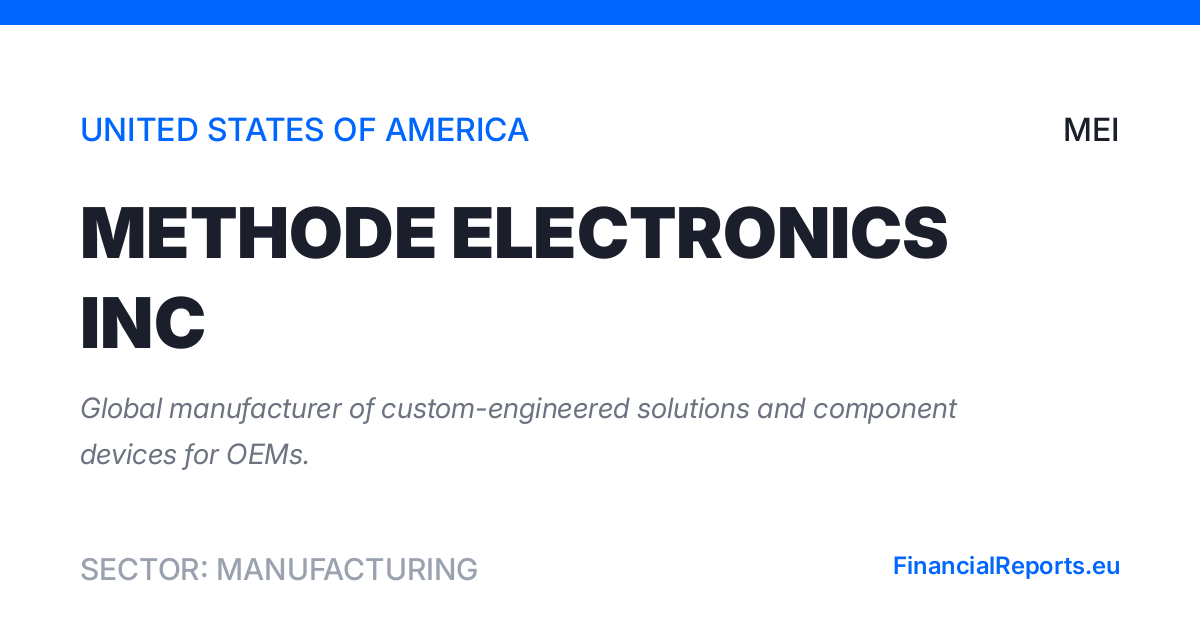 METHODE ELECTRONICS INC | Investor Relations / Filings / Financial ...