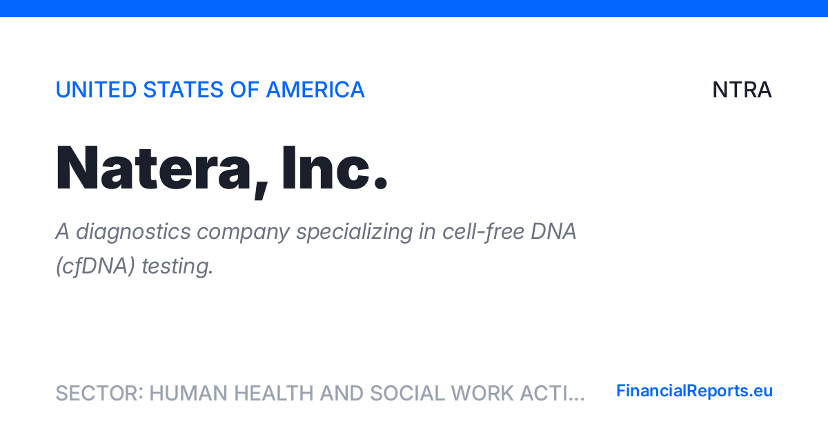 Natera, Inc. | Investor Relations / Filings / Financial statement