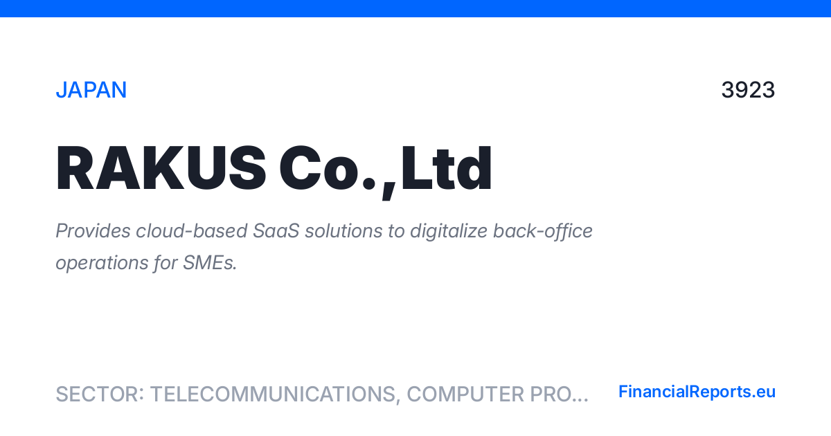 RAKUS Co.,Ltd | Investor Relations / Filings / Financial statement