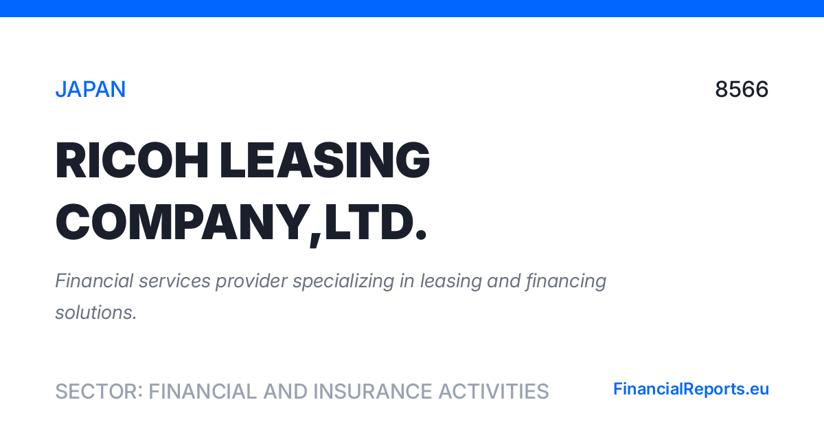 RICOH LEASING COMPANY,LTD. | Investor Relations / Filings / Financial ...