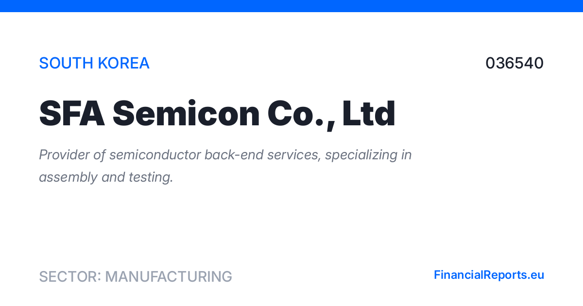 SFA Semicon Co., Ltd | Investor Relations / Filings / Financial statement