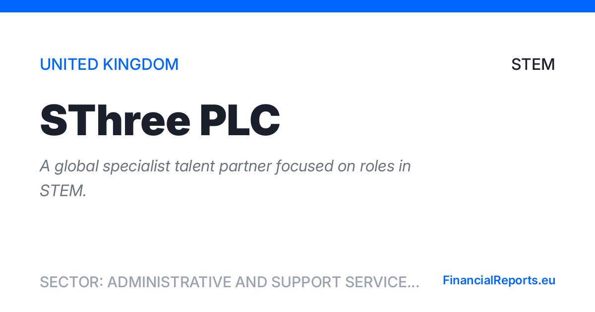 SThree PLC | Investor Relations / Filings / Financial statement